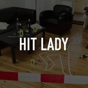 Hit Lady - Rotten Tomatoes