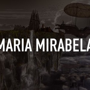 Maria Mirabela - Rotten Tomatoes