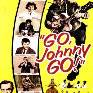 Go, Johnny, Go! - Rotten Tomatoes