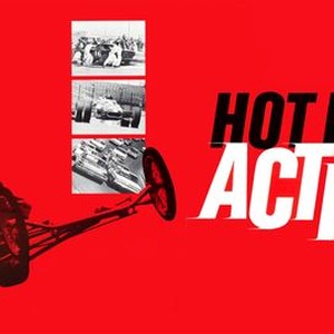 Hot Rod Action - Rotten Tomatoes