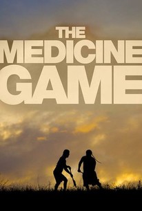 The Medicine Game | Rotten Tomatoes