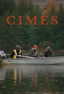 Cimes | Rotten Tomatoes