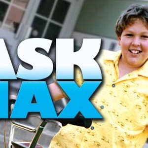 Ask Max - Rotten Tomatoes