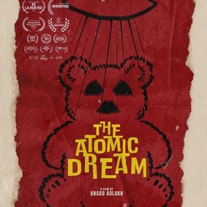 The Atomic Dream - Rotten Tomatoes