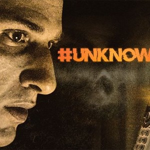 #Unknown - Rotten Tomatoes