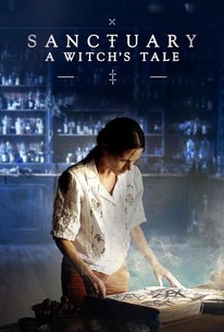 Sanctuary: A Witch's Tale | Rotten Tomatoes