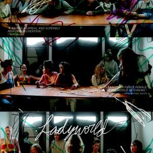 Ladyworld - Rotten Tomatoes