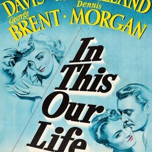 In This Our Life - Rotten Tomatoes