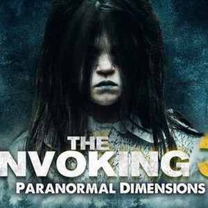 The Invoking 3: Paranormal Dimensions - Rotten Tomatoes