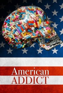 American Addict | Rotten Tomatoes