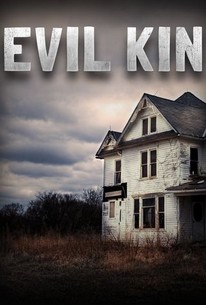 Evil Kin | Rotten Tomatoes
