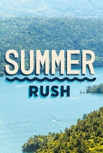Summer Rush | Rotten Tomatoes
