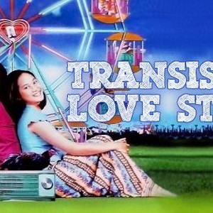 Transistor Love Story - Rotten Tomatoes