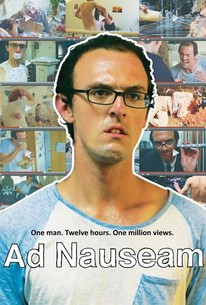 Ad Nauseam | Rotten Tomatoes