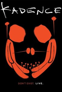 Kadence | Rotten Tomatoes
