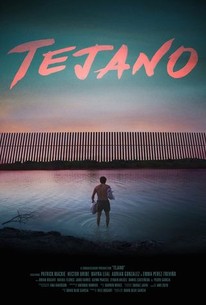 Tejano | Rotten Tomatoes