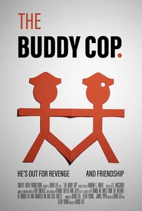The Buddy Cop | Rotten Tomatoes