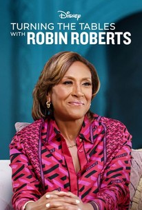 Turning the Tables With Robin Roberts: Season 2, Episode 3 | Rotten Tomatoes