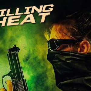 Killing Heat - Rotten Tomatoes