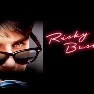 Risky Business - Rotten Tomatoes