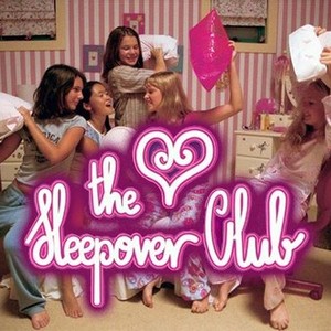 The Sleepover Club - Rotten Tomatoes