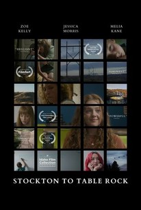 Stockton to Table Rock | Rotten Tomatoes