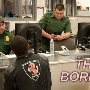 The Border - Rotten Tomatoes