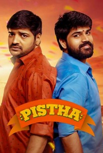 Pistha | Rotten Tomatoes