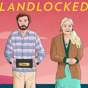 Landlocked - Rotten Tomatoes