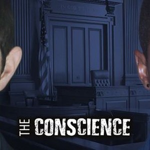 The Conscience - Rotten Tomatoes