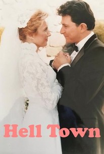 Hell Town | Rotten Tomatoes