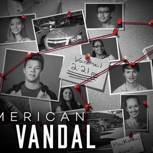 American Vandal - Rotten Tomatoes