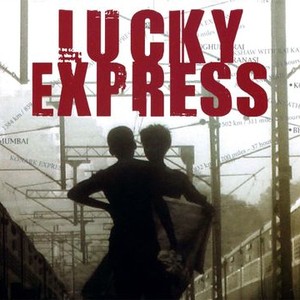 Lucky Express - Rotten Tomatoes