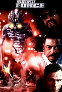 Interceptor Force | Rotten Tomatoes