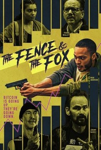 The Fence and the Fox | Rotten Tomatoes