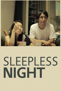 Sleepless Night | Rotten Tomatoes