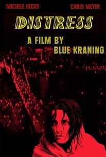 Distress | Rotten Tomatoes