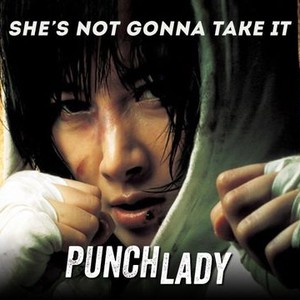 Punch Lady - Rotten Tomatoes