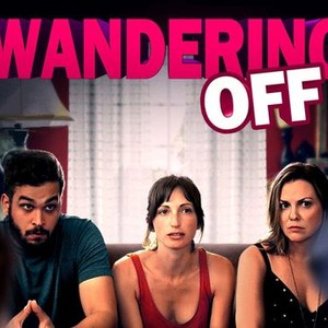 Wandering Off - Rotten Tomatoes