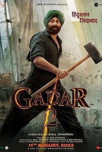Gadar 2 | Rotten Tomatoes