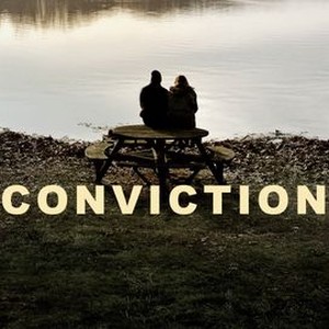 Conviction - Rotten Tomatoes