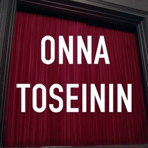 Onna Toseinin - Rotten Tomatoes