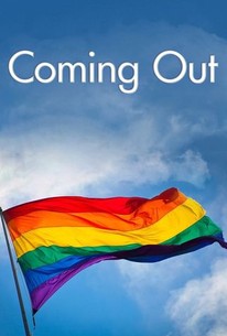 Coming Out | Rotten Tomatoes