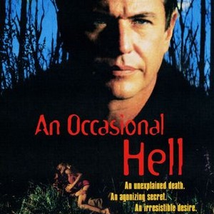 An Occasional Hell - Rotten Tomatoes