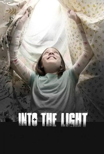 Into the Light | Rotten Tomatoes