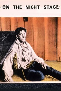 On the Night Stage | Rotten Tomatoes