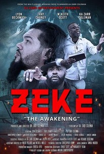 Zeke: The Awakening | Rotten Tomatoes