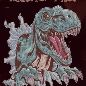 Terrifying T-Rex - Rotten Tomatoes