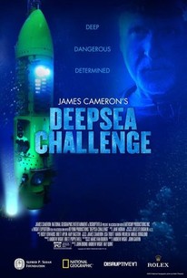 James Cameron's Deepsea Challenge | Rotten Tomatoes