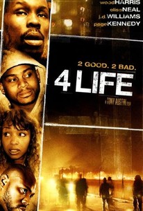 4 Life | Rotten Tomatoes